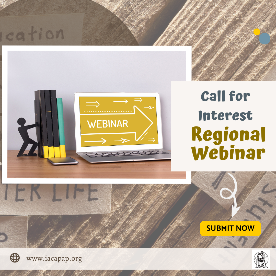 Call for Interest: To co-host the next Regional Webinar in June 2025 - News - IACAPAP